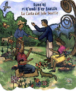Editorial Cholsamaj: RUNA'OJ RI K'AMÖL B'EY SEATTLE / LA CARTA DEL JEFE ...
