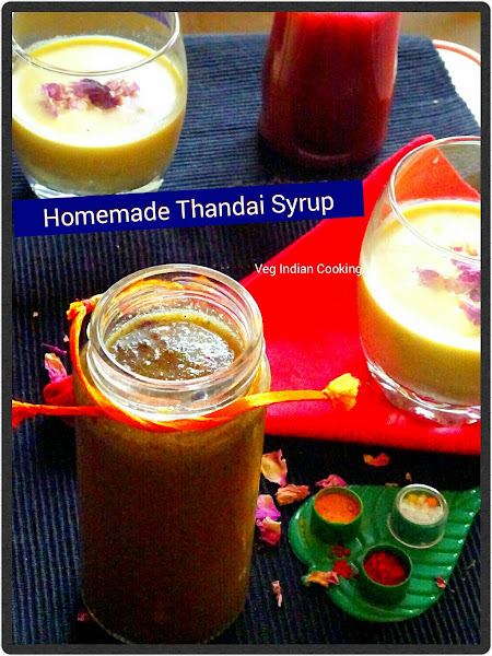 Veg Indian Cooking: Thandai Syrup