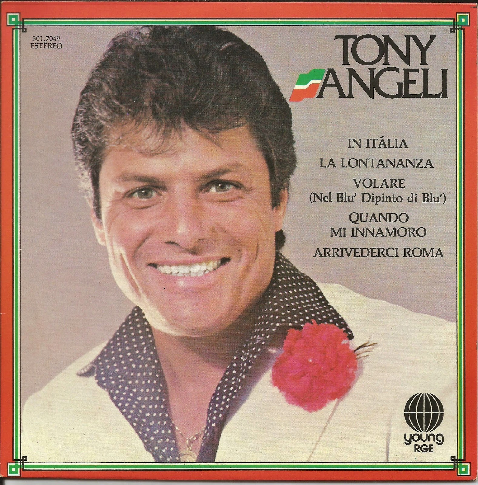 VIDA & VINIL (Chrisóstemo´s Collection): TONY ANGELI - In Itália ...