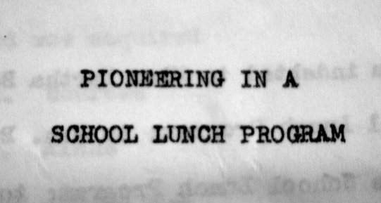 Pocahontas Commentator Plus: History of the School Lunch Program