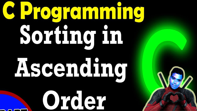 Ascending Order In C Programming Source Code