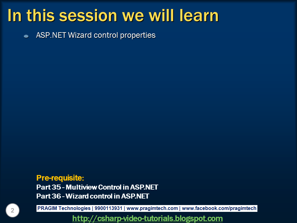 Sql server, .net and c# video tutorial: Part 37 –Wizard Control Properties