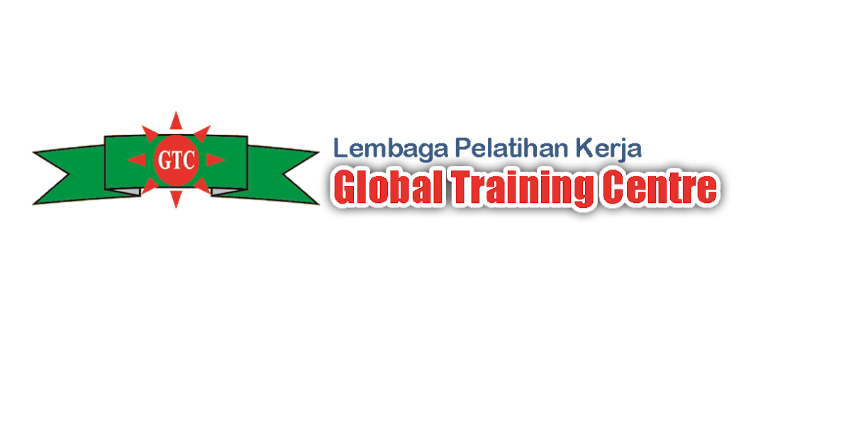 Global Training Centre: GLOBAL TRAINING CENTRE MEDAN