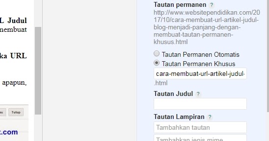 Cara Membuat Url Artikel Blog Menjadi Panjang dengan Trik Membuat Tautan Permanen Khusus ...