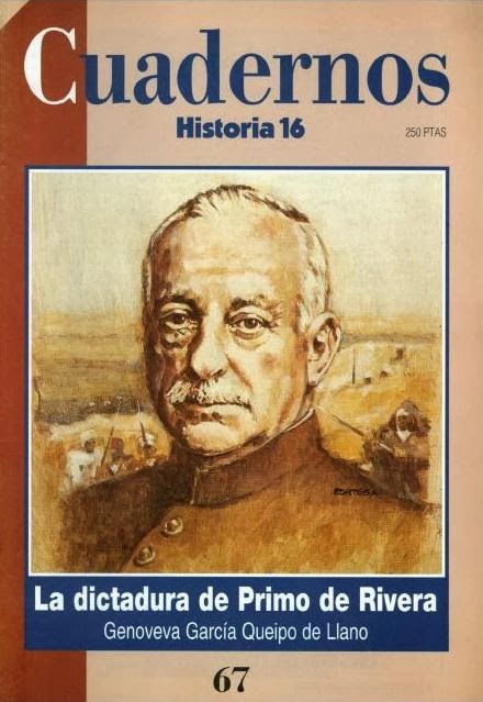 ANTONIO MARSÁ. Historia de España: CUADERNOS HISTORIA 16 - PRIMO DE RIVERA