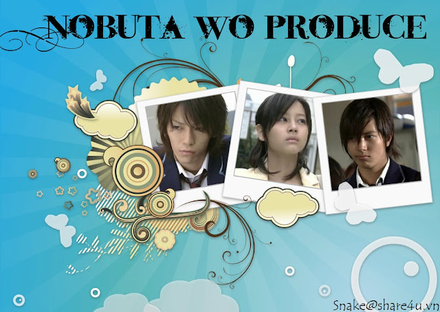 Share4u Family ~ ☆ ★: [JDrama 2005_vietsub] Nobuta wo produce