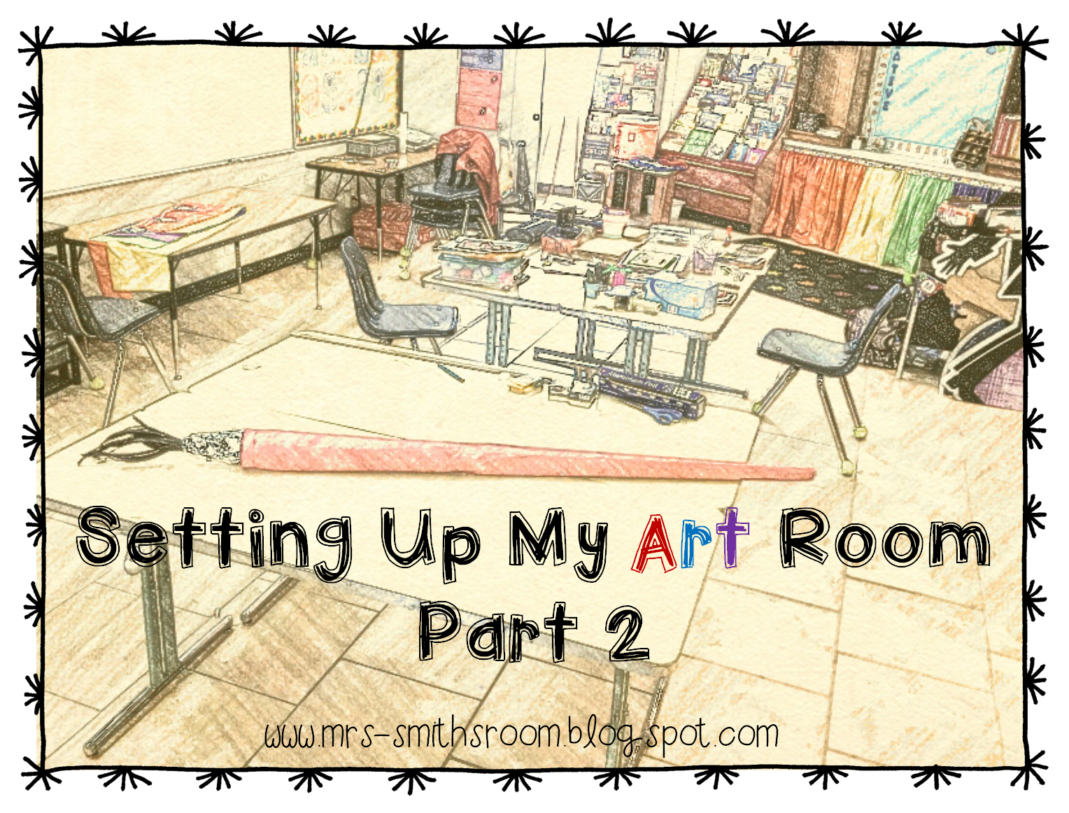 Mrs. Smith's Room: Setting Up My Art Room...Pt 2