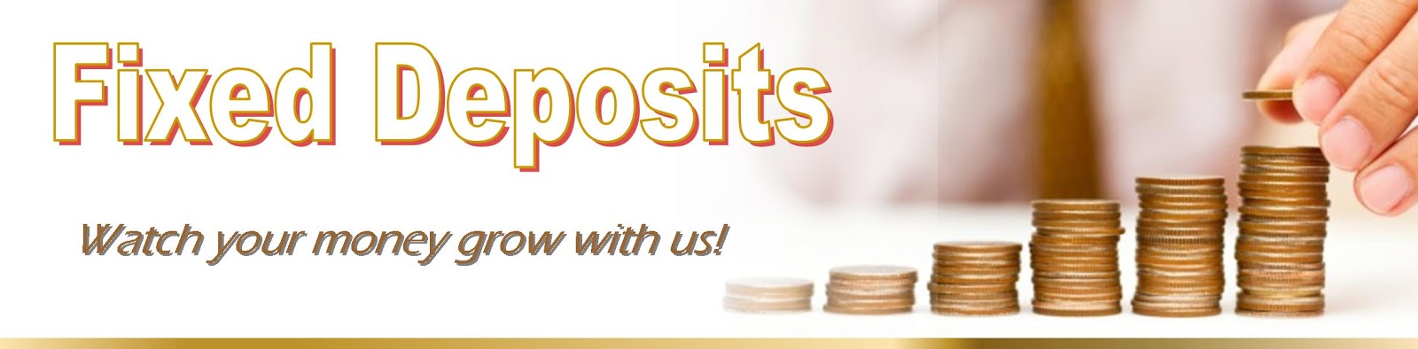 Fixed Deposit Alerts: Why fixed deposits are a good choice?