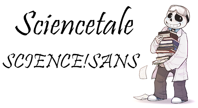 Undertale: AU - Sciencetale / Science!Sans ~ Handlarz Iluzji