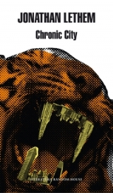 Das Bücherregal: Chronic City - Jonathan Lethem
