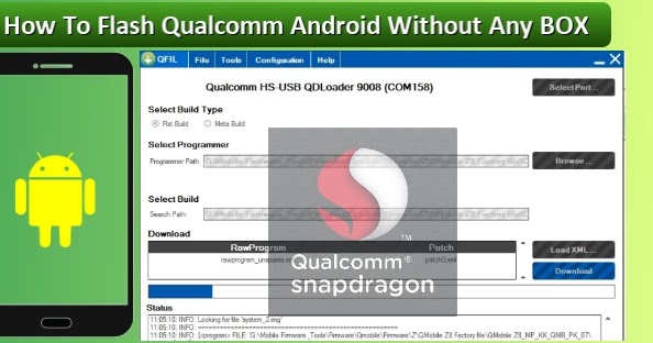 How To Flash Qualcomm Android Without Any BOX - Mobile Phone Solutions