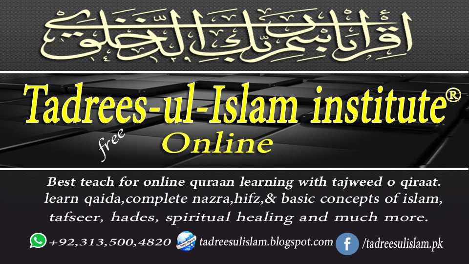 Tadrees-ul-islam institute Learn quran online best Quran tutors