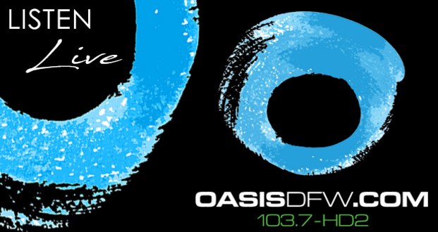 Media Confidential: D/FW Radio: The Oasis Freshens Sound With More Currents