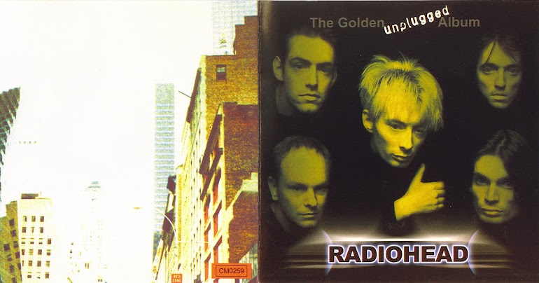 T.U.B.E.: Radiohead - 1990s - The Golden Unplugged Album (SBD/FLAC)