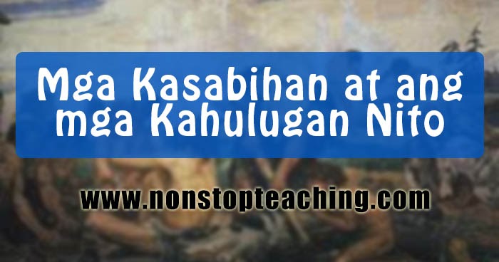 Paano Mo Ipaliwanag Ang Kasabihang