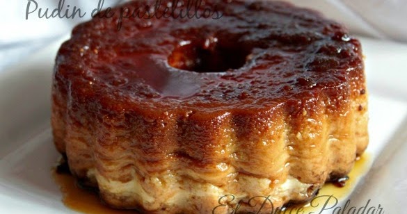 Pudin de pastelillos (aprovechamiento) - El dulce paladar