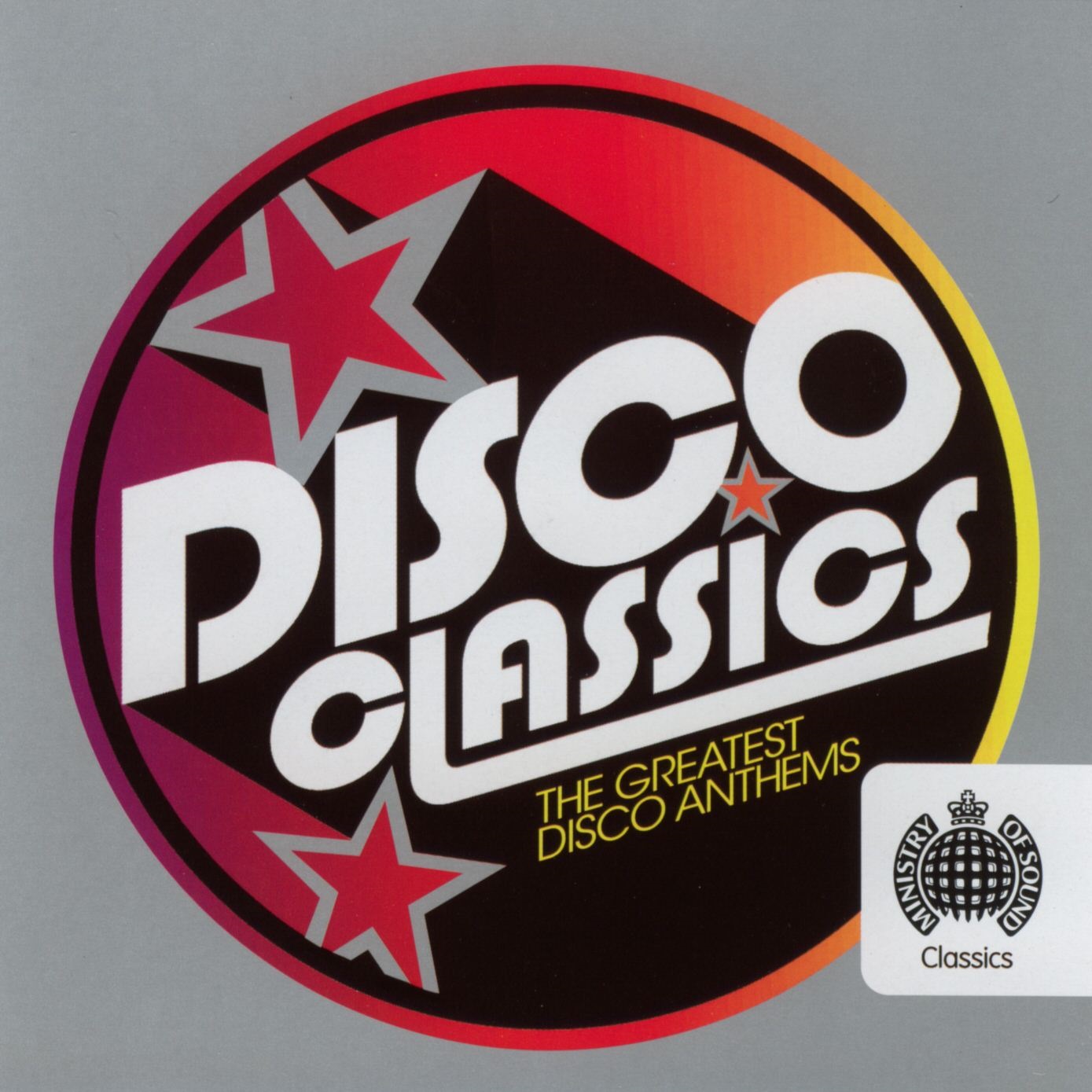 Disco Classics (The Greatest Disco Anthems)