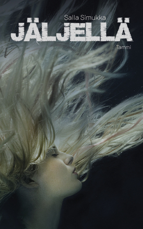 Salla Simukka: Jäljellä