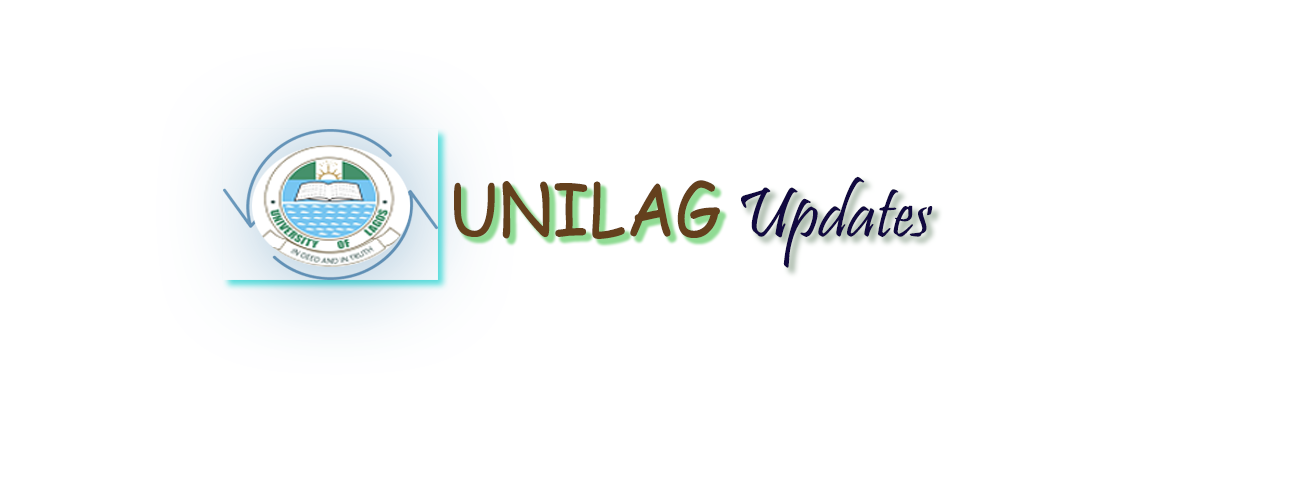 Registration and screening schedule for all Unilag 2018/2019 candidates ...