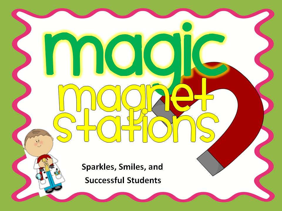 Magic Magnets!! - SSSTeaching