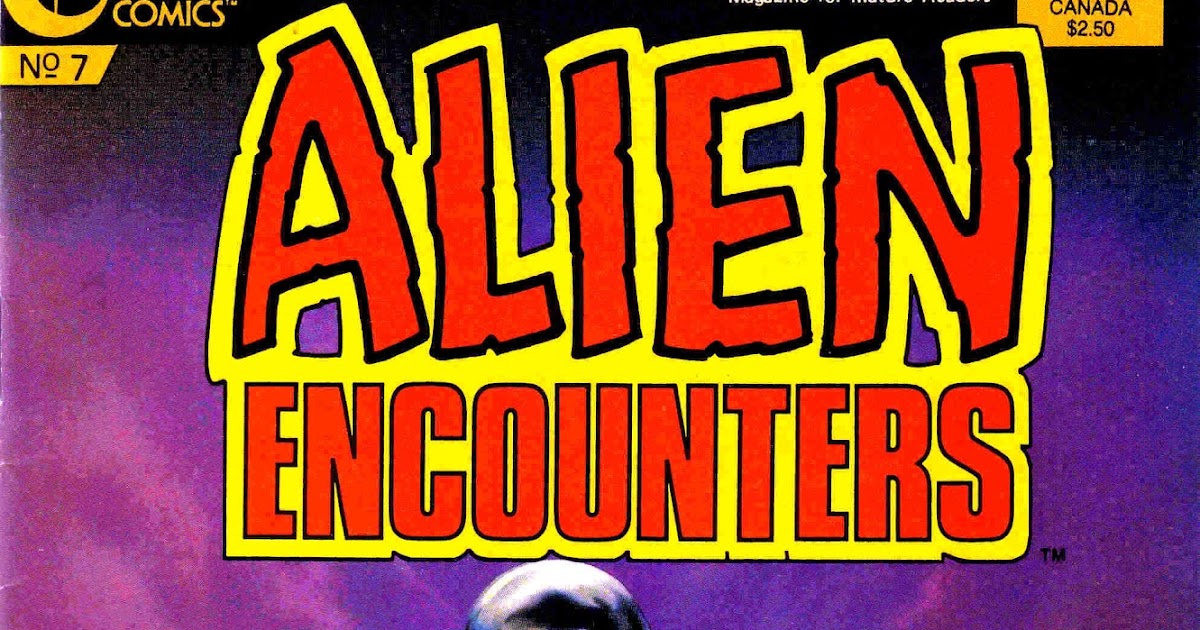 Alien Encounters #7