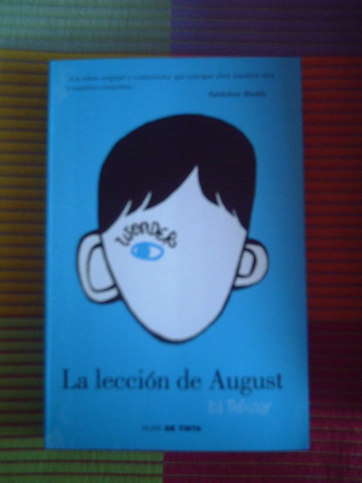 Más que fantasía: La lección de August, de R.J. Palacio