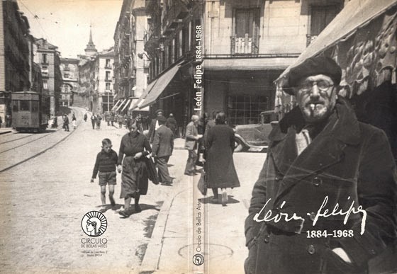 EN TIERRA DE NADIE: LEÓN FELIPE....( I )