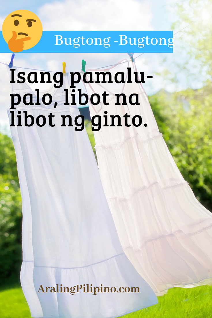 AralingPilipino.com: Bugtong Bugtong