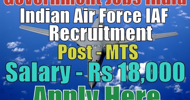 Indian Air Force IAF Recruitment 2017 for 132 Civilian Posts ...