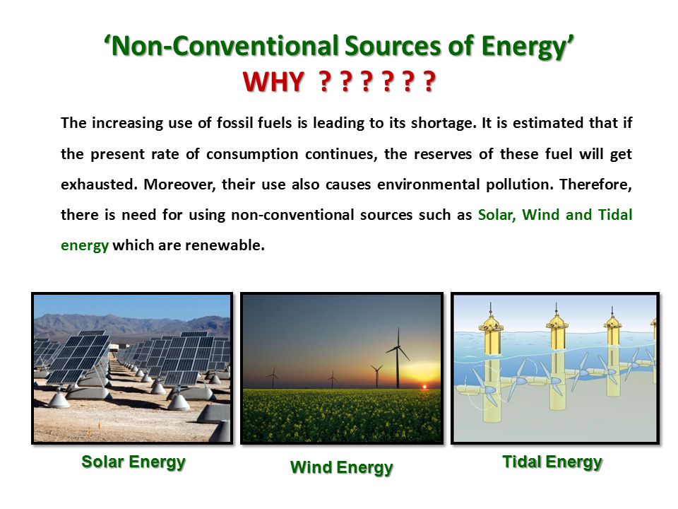 Advantages Of Non Conventional Sources Of Energy advantages-of-non-conventional-sources-of-energy