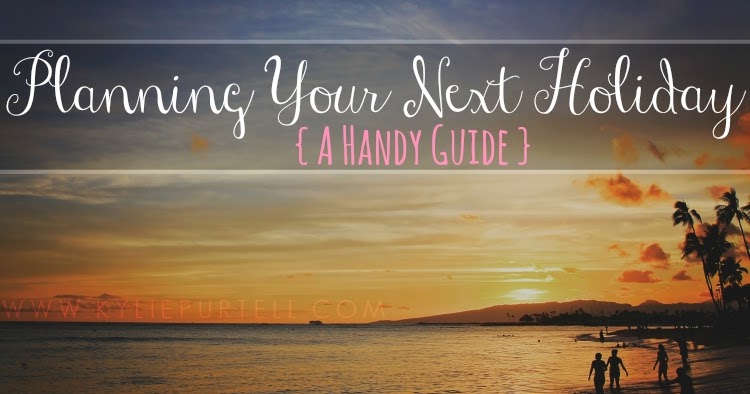 A Handy Guide for Planning Your Next Extended Holiday | Travel