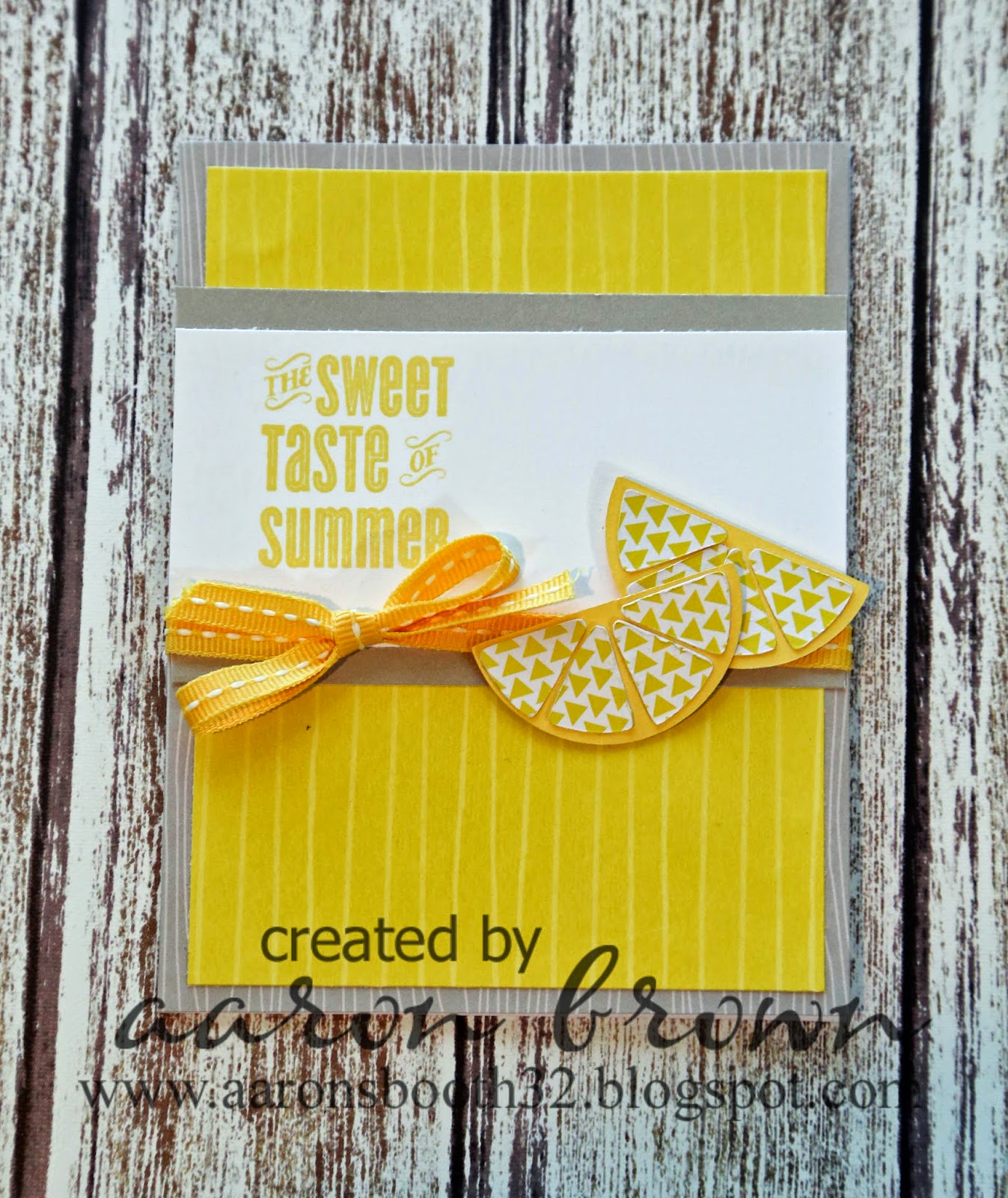Booth #32: Sweet Taste of Summer Lemon Card