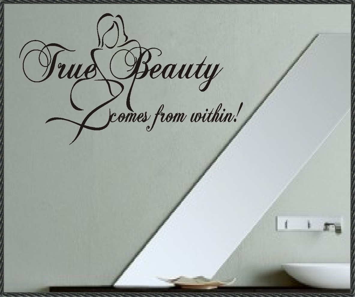 Walls That Talk: True Beauty