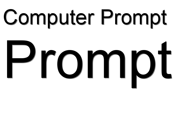 Prompt - Computer Prompt