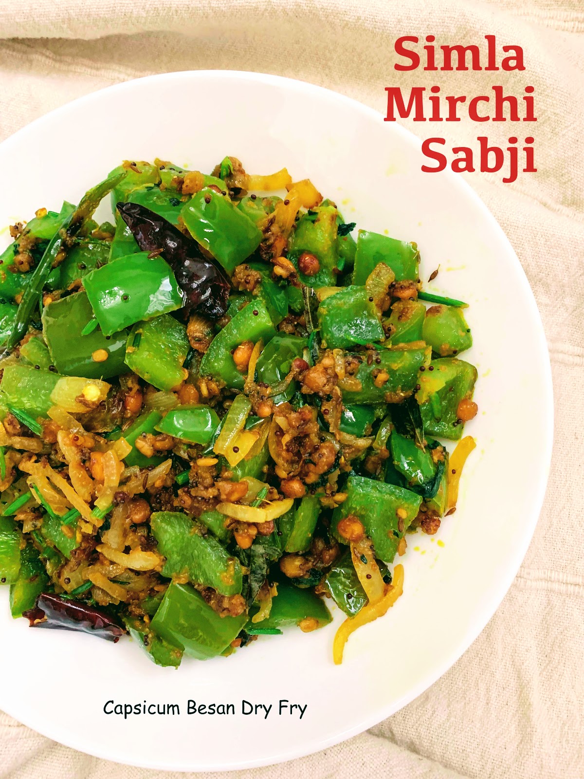 Yum! Yum! Yum!: Simla Mirchi Sabji ~ Capsicum Besan Stir-Fry