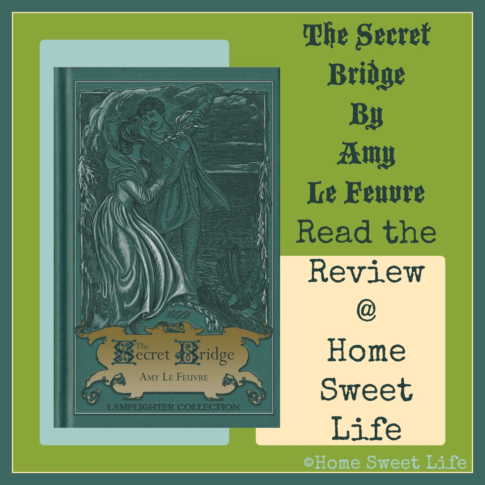 Home Sweet Life: The Secret Bridge ~ A Crew Book Review