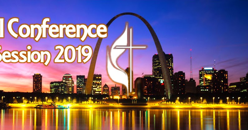 Plasterer's Pondering: UMC General Conference 2019