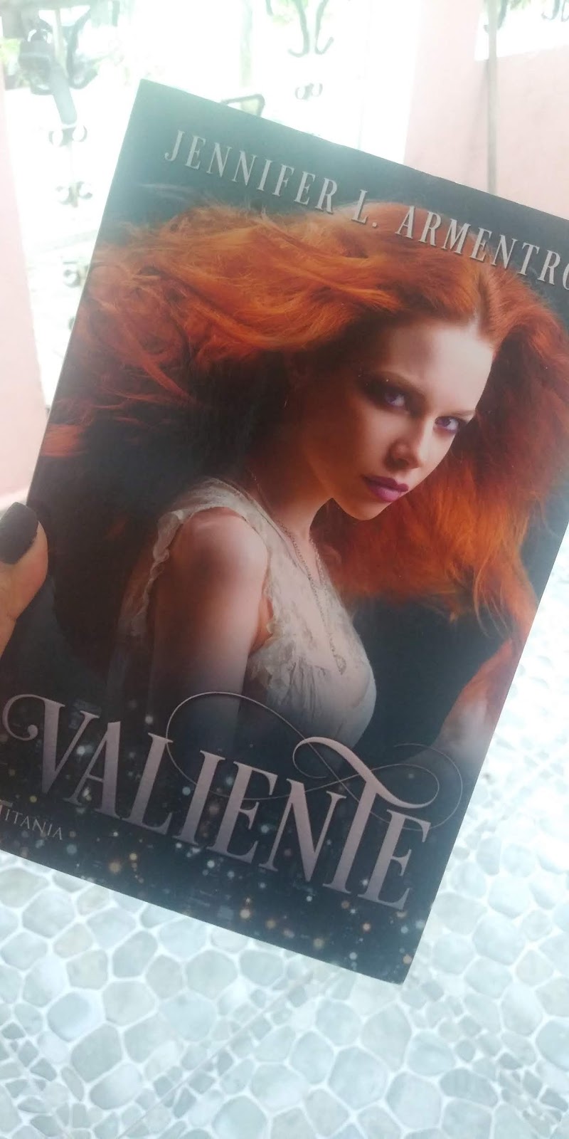 LA CIUDAD DE LOS LIBROS: Reseña de "Valiente" de Jennifer L. Armentrout