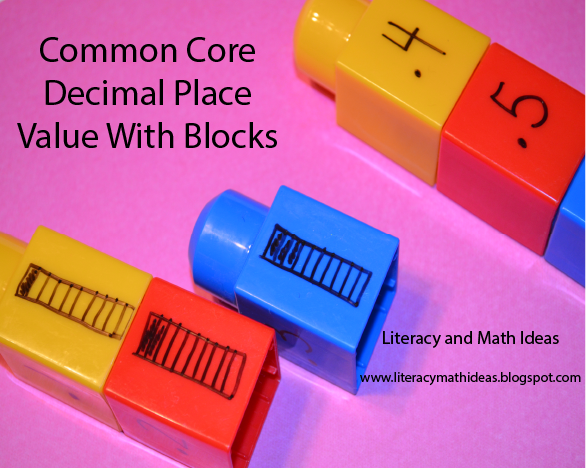 Literacy & Math Ideas: Decimal Number Order With Blocks