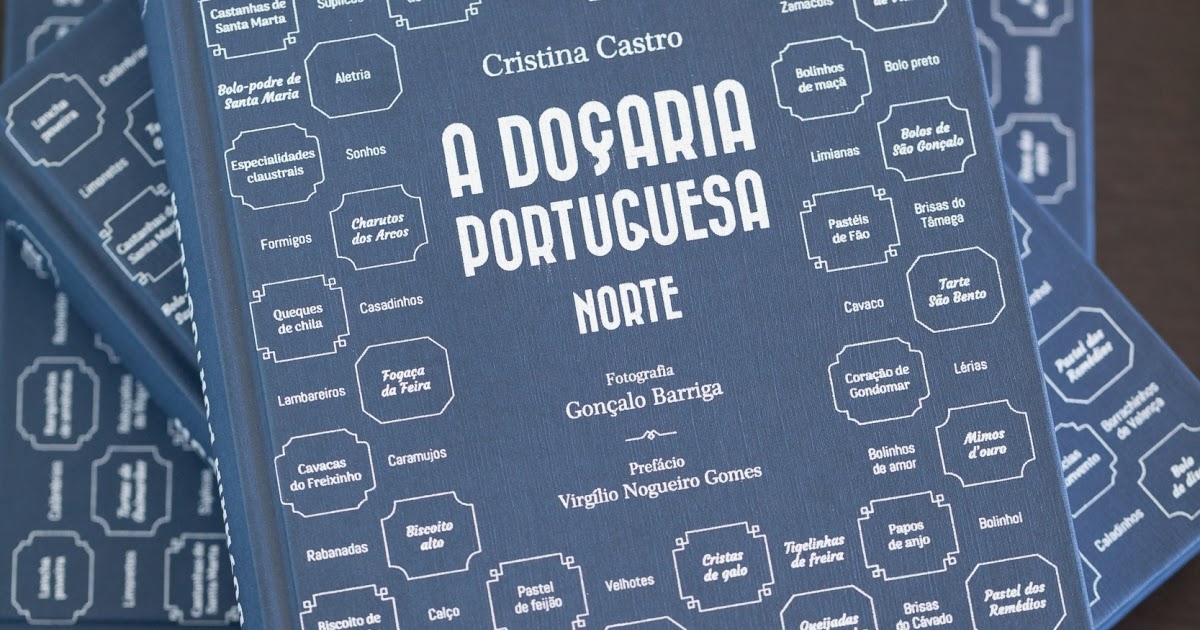 Traga-Mundos: A doçaria portuguesa - Norte