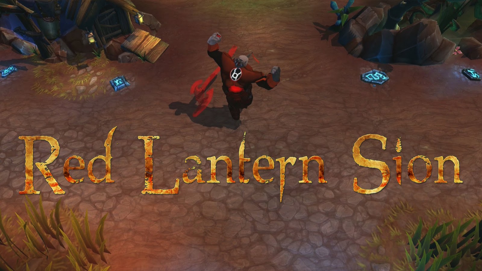 Custom skin : Red Lantern Sion ~ MBTG - Mod LoL