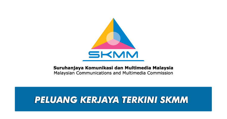Peluang Kerjaya Terkini di SKMM - Mohon Sekarang! - JOBCARI.COM ...