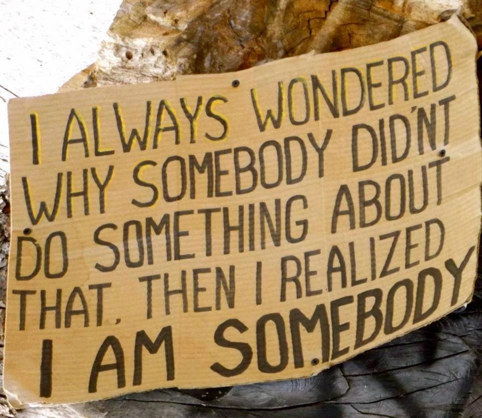 I ALWAYS WONDERED WHY SOMEBODY DIDNT DO SOMETHING ABOUT THAT - Quotes