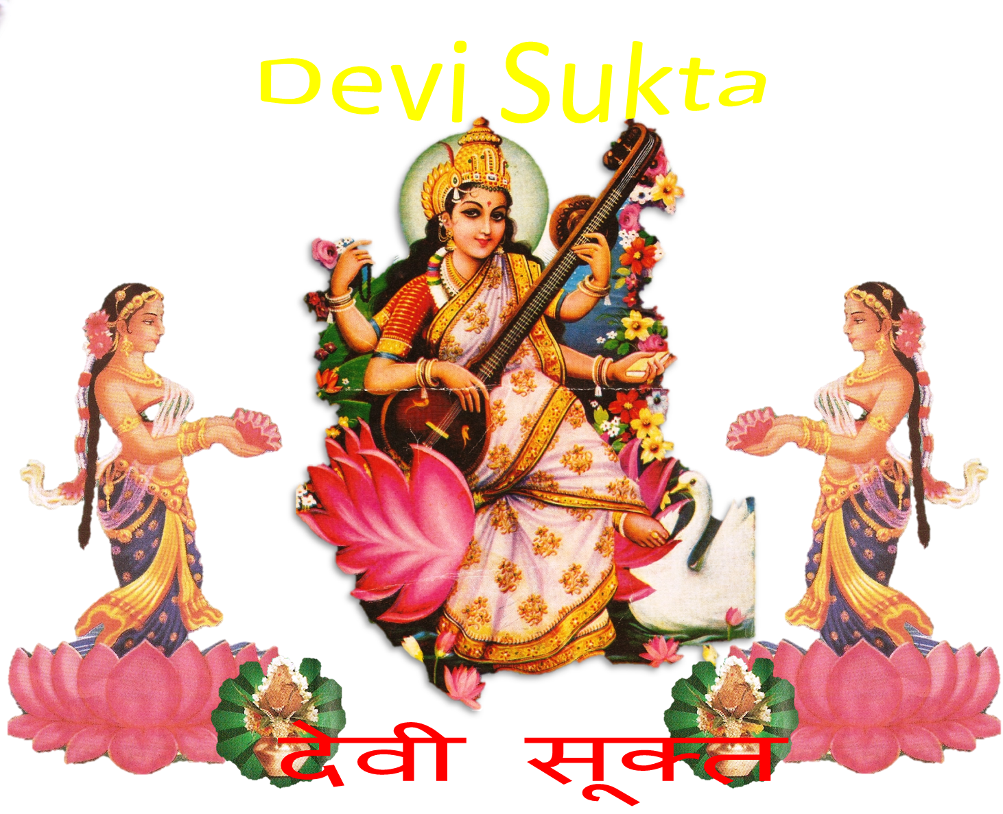 Stotra (hymns): Devi Sukta देवी सूक्त