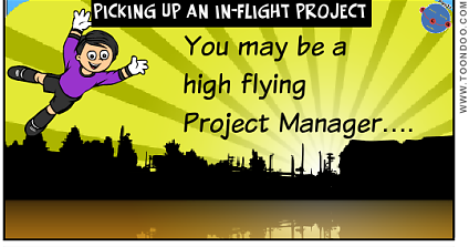 Considerations for picking up an in-flight Project