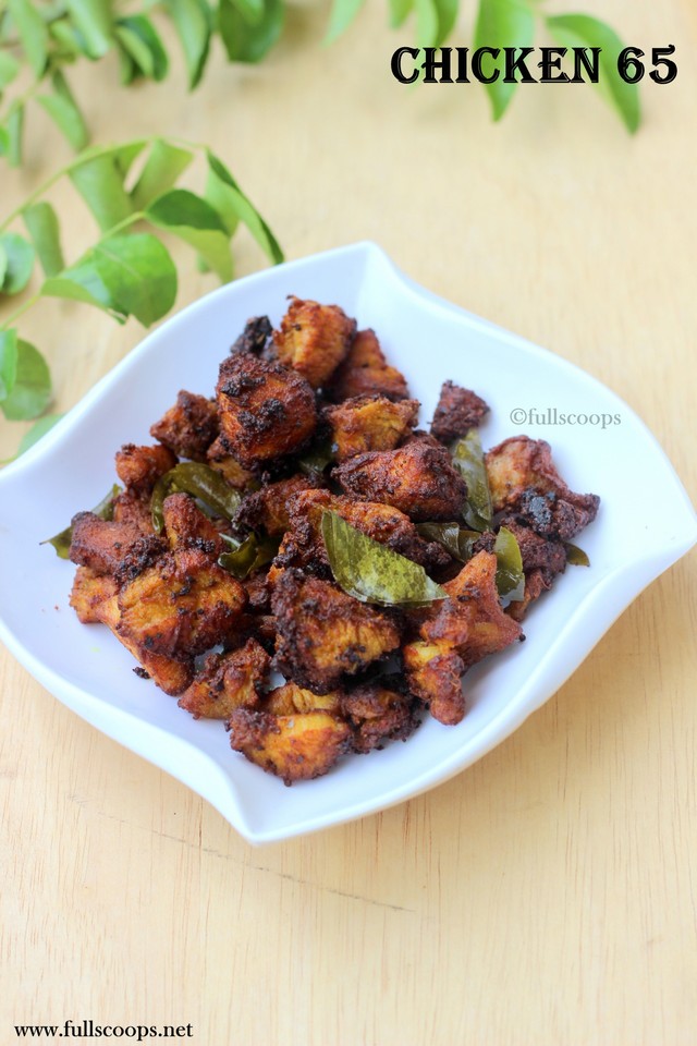 Chicken 65 ~ Full Scoops - A food blog with easy,simple & tasty recipes!