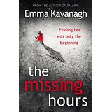 Book Review: The Missing Hours by Emma Kavanagh, beautifully ...