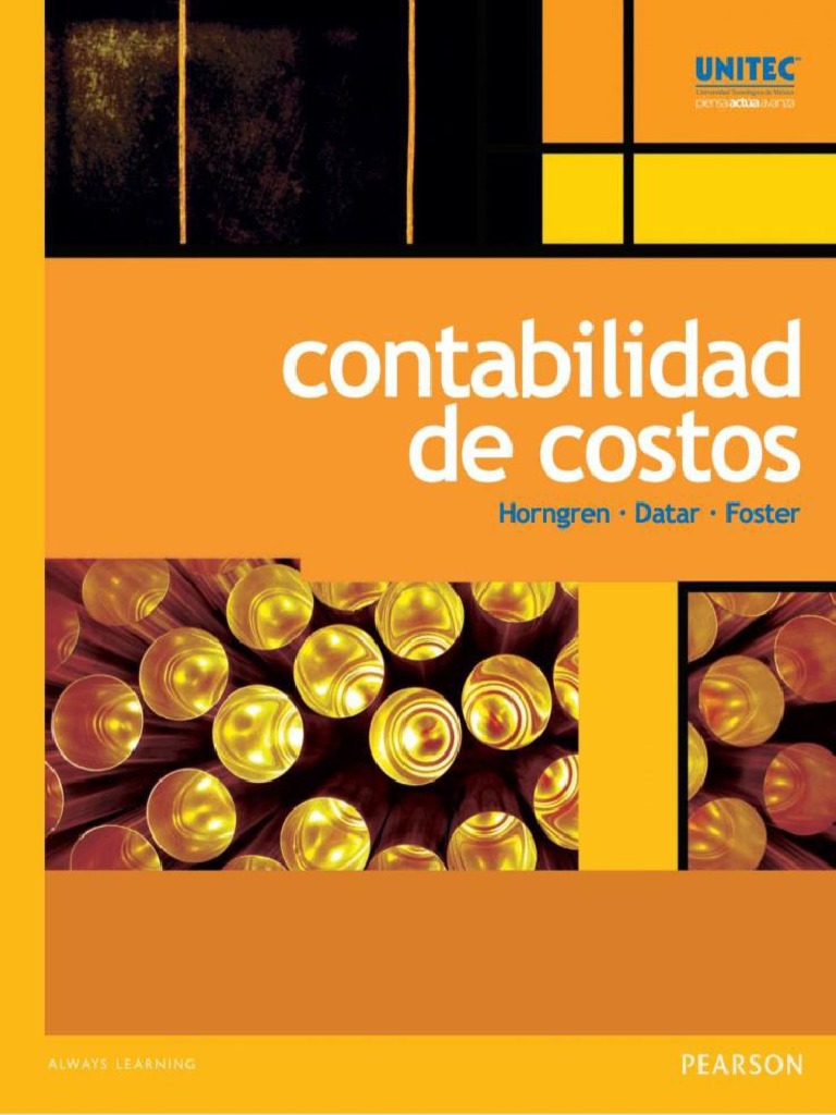 Contabilidad de costos, 12da Edición – Horngren, Datar y Foster | Free ...