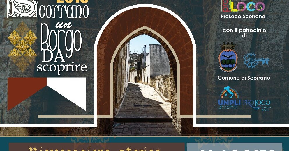 MedioEvo Weblog: Scorrano 2018 un Borgo da scoprire