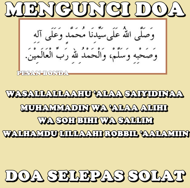 Bacaan Dan Maksud Doa Selepas Solat